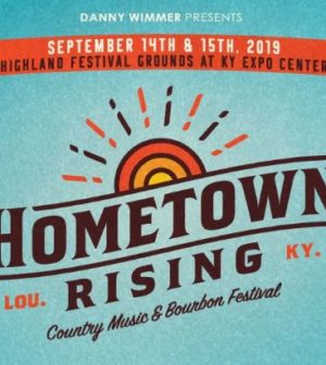 Hometown Rising Country Music & Bourbon Festival - Onstage Magazine.com